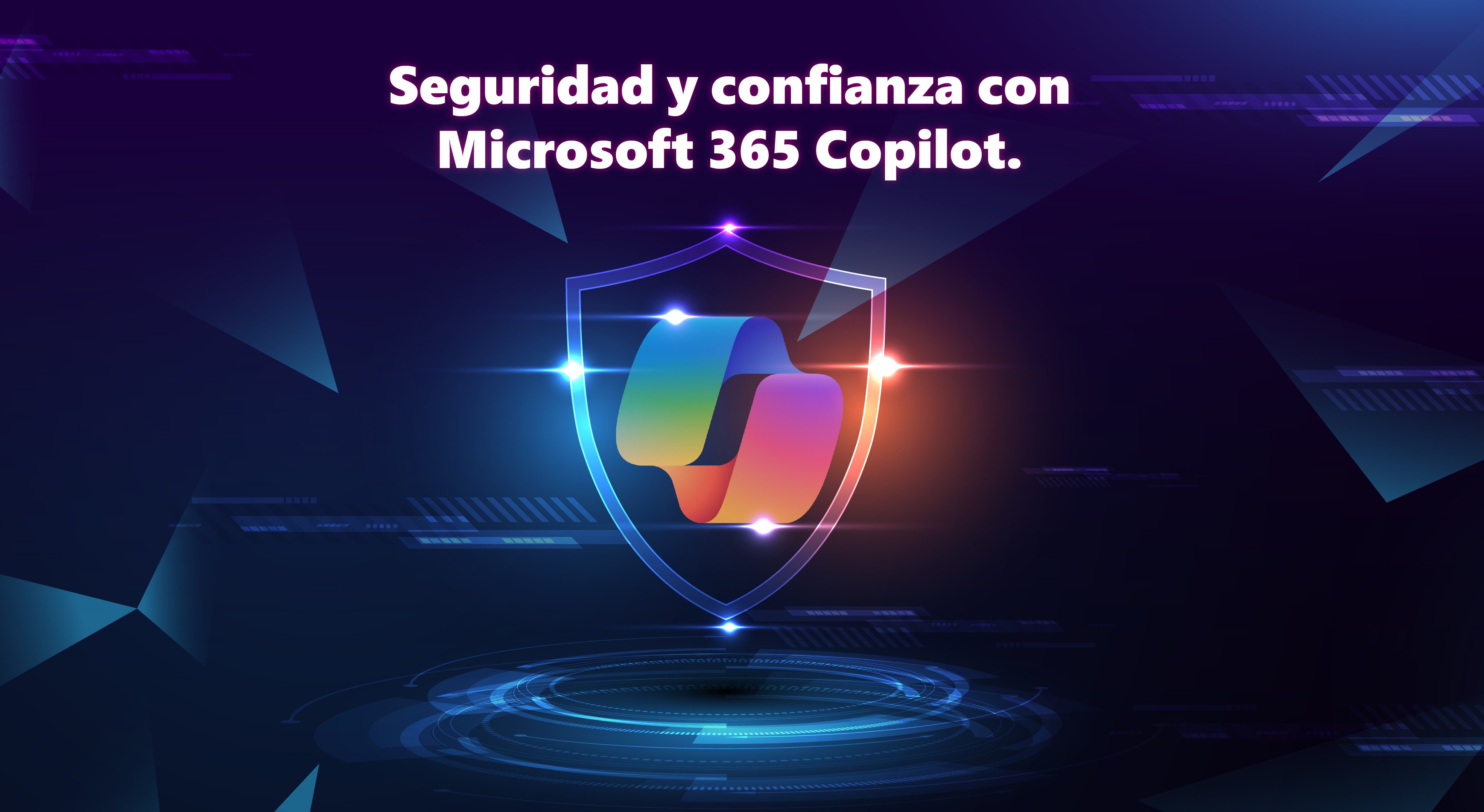 Copilot chat: 7 funciones clave de seguridad en Microsoft 365 | COEM